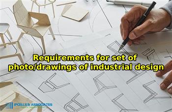 Requirements for set of photo/drawings of industrial design